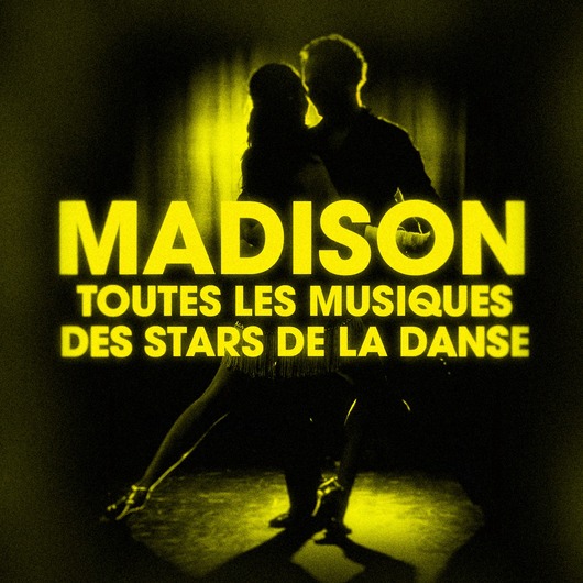 Dansez le madison (Toutes les musiques des stars de | Editions Pluriel
